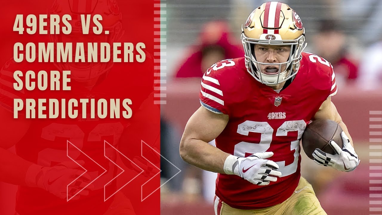 49ers vs. Commanders score predictions - YouTube