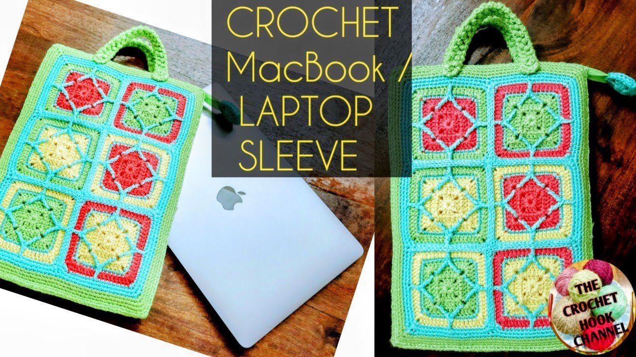 CROCHET MAC BOOK SLEEVE PATTERN | HOW TO CROCHET | LAPTOP COVER ...
