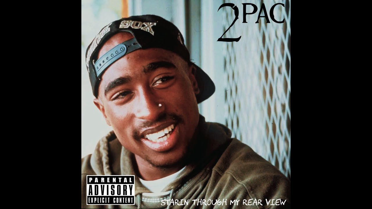 2Pac - Starin' Through My Rear View - YouTube