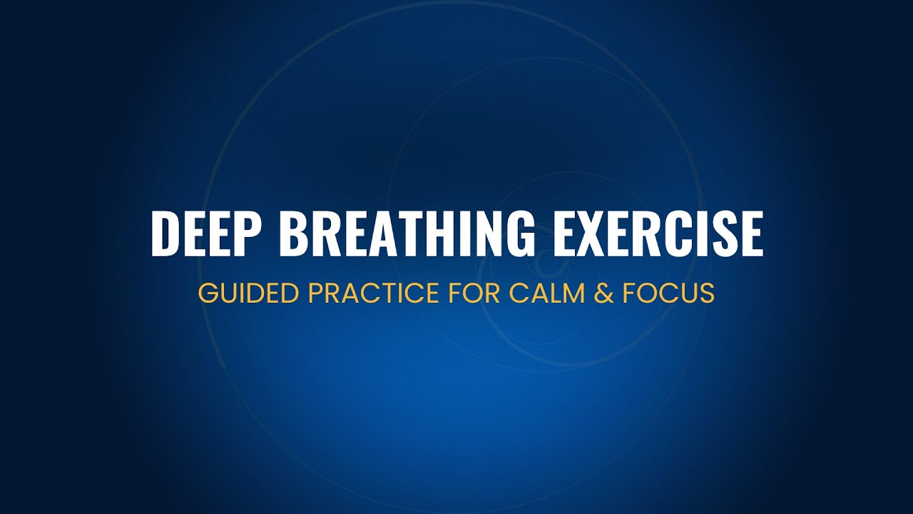 Deep Breathing Exercise for Calm & Focus | Guided Practice - YouTube
