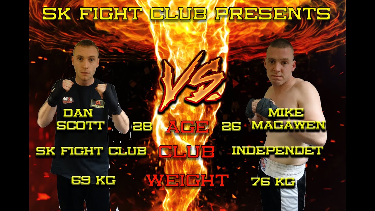 SK Fight Club - SKFC Dan Scott vs Mike Magowen - YouTube