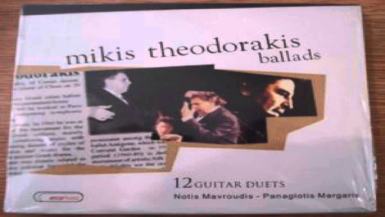 Μικης Θεοδωρακης - Ballads Guitar Duets Full Album - YouTube