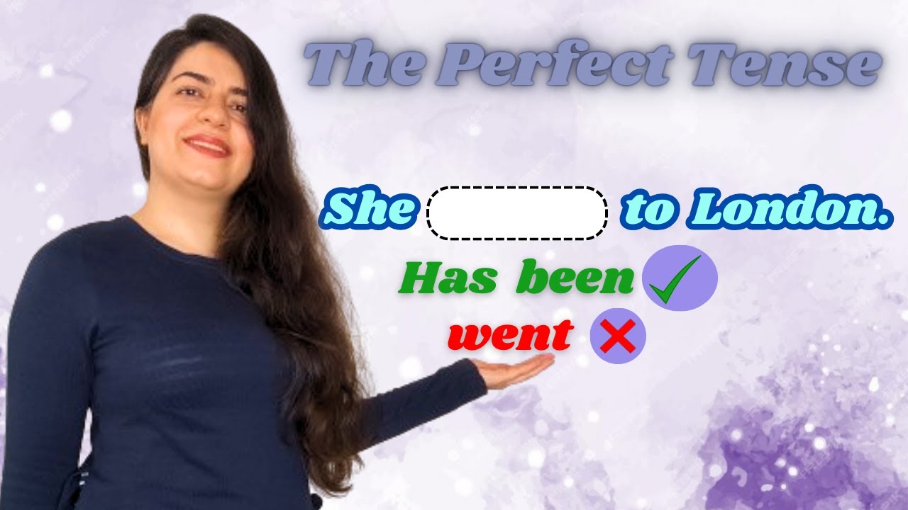 An easy way to learn the perfect tenses in 14 minutes: Mastering the ...