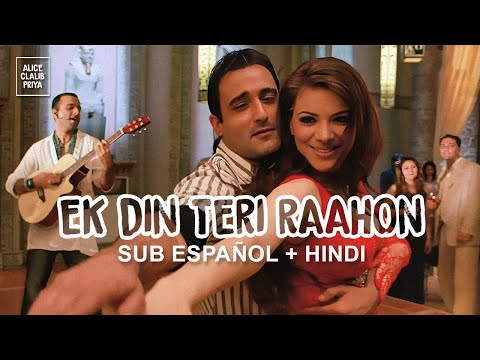 Ek Din Teri Raahon Mein _ Naqaab (Subtitulado al Español + Lyrics) HD ...