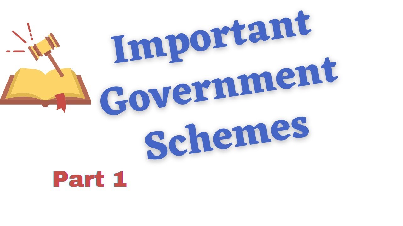 Important Government Schemes/Part 1/ Union Govt'Welfare Schemes - YouTube