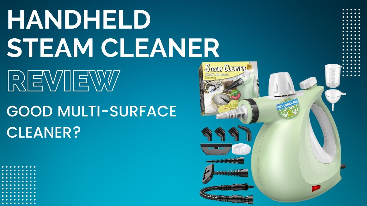 Best Handheld Steam Cleaner: Good Multi-Surface Steam Cleaner? - YouTube