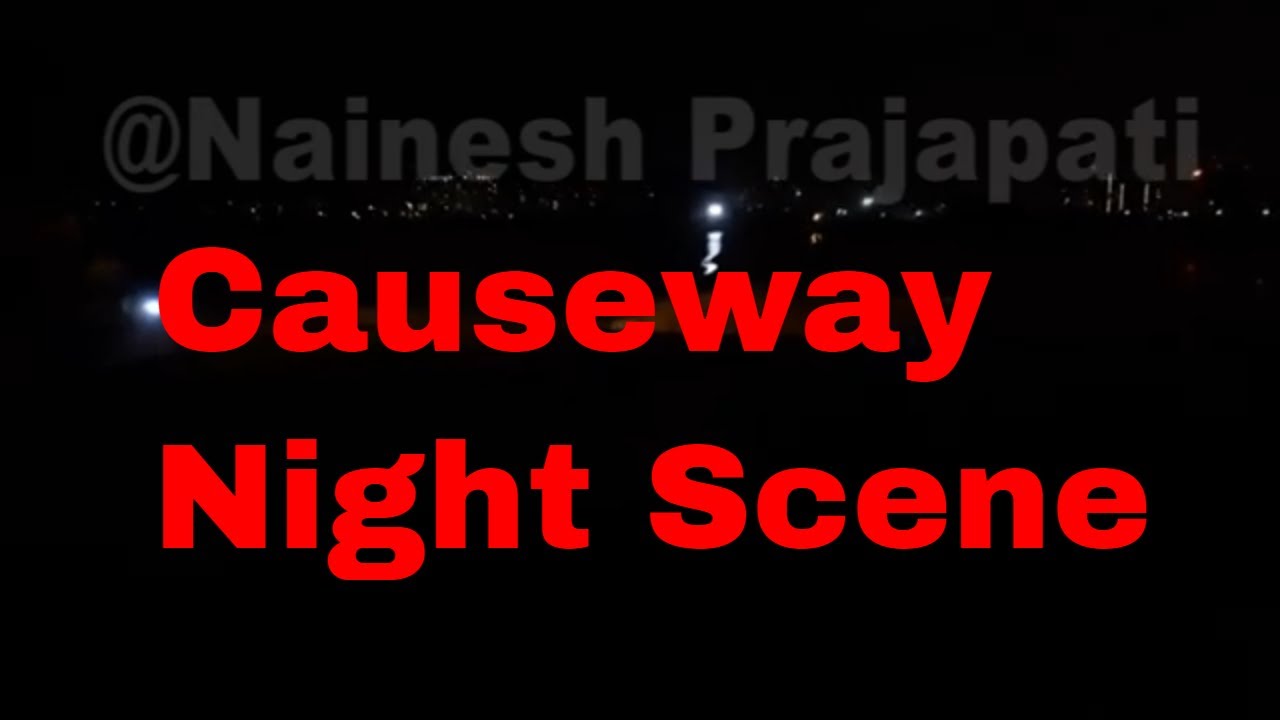 Night View of Causeway Surat 16 8 2020 - YouTube