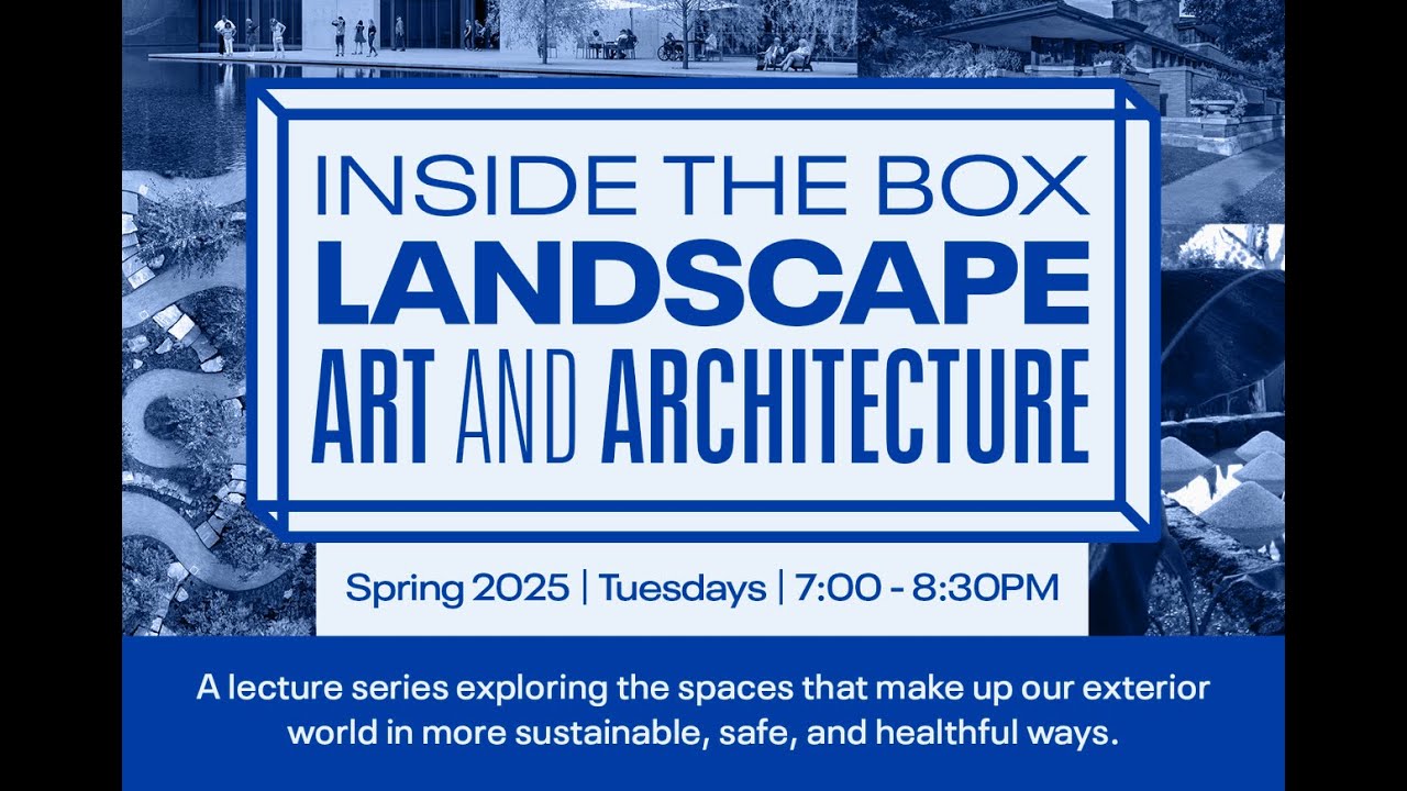Lecture series - Artful Landscapes & Experimental Materials: The Vision ...