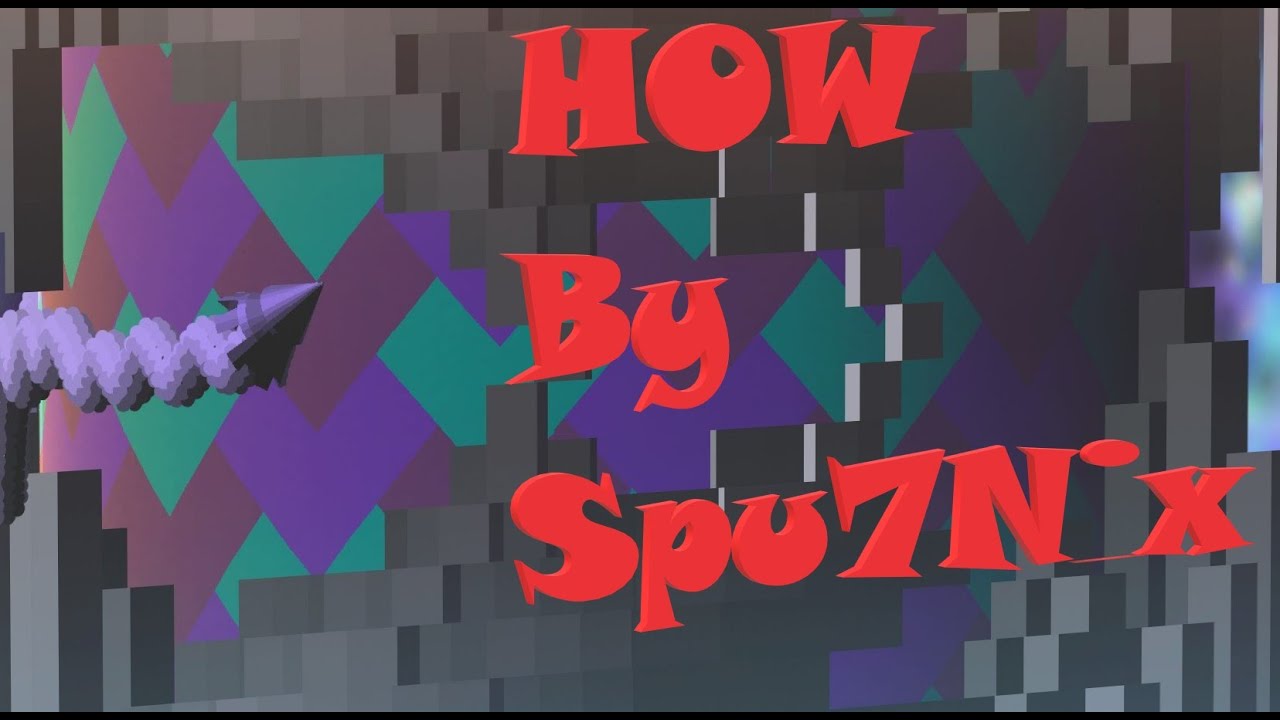 HOW By Spu7Nix | Very HOW | Geometry Dash 2.113 - YouTube