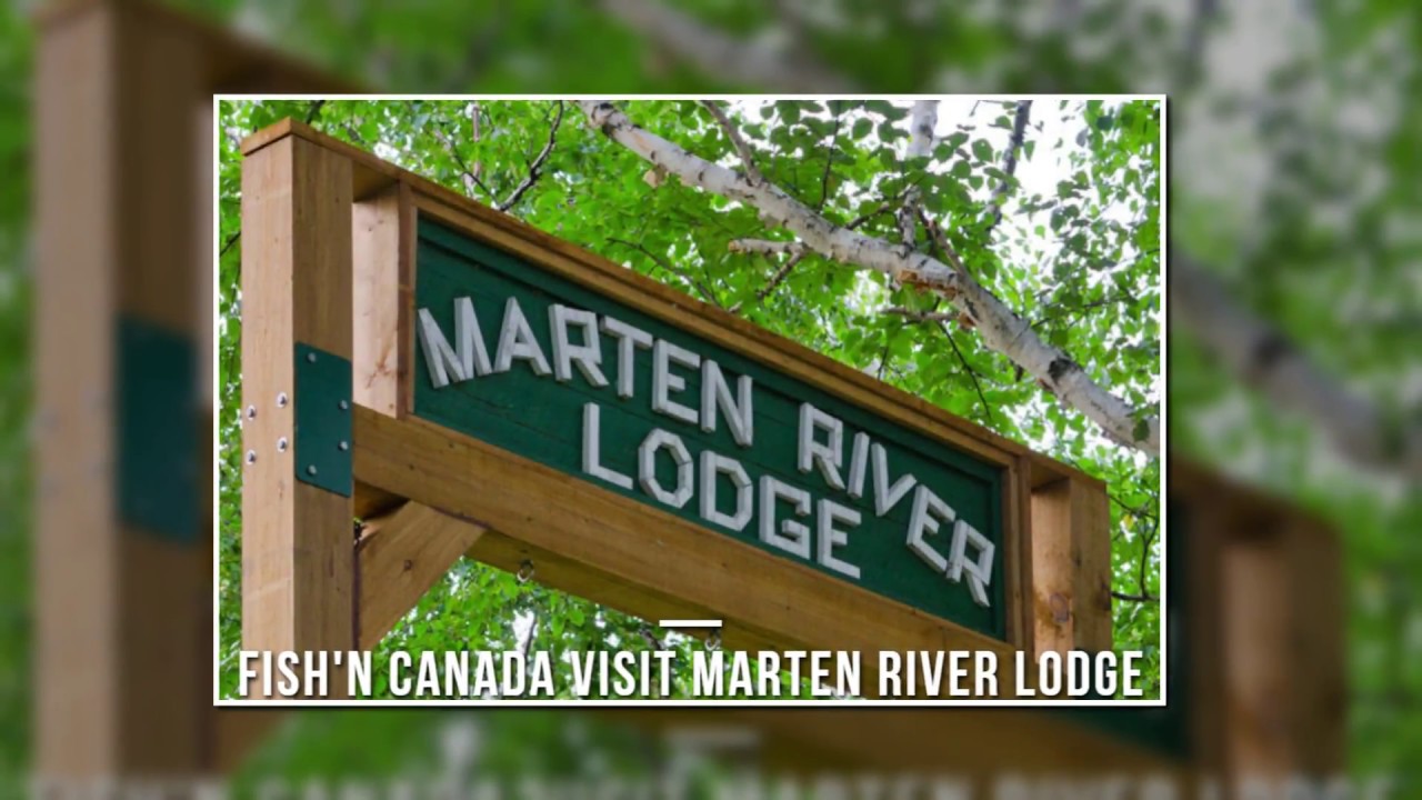 Marten River Lodge (Ontario) Fishing Trip 2017 - YouTube