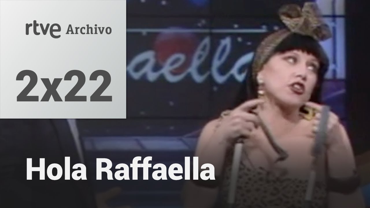 Hola Raffaella - 2x22 | RTVE Archivo - YouTube