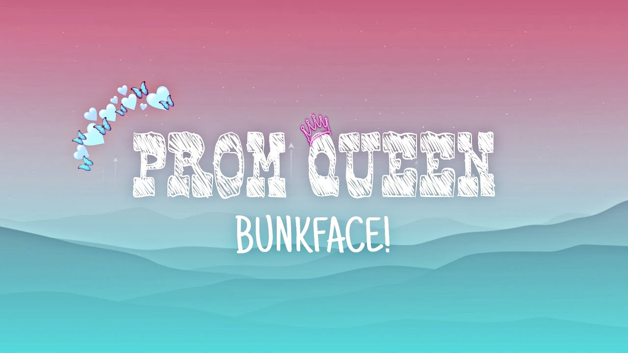Prom Queen - Bunkface! (lyrics video) - YouTube