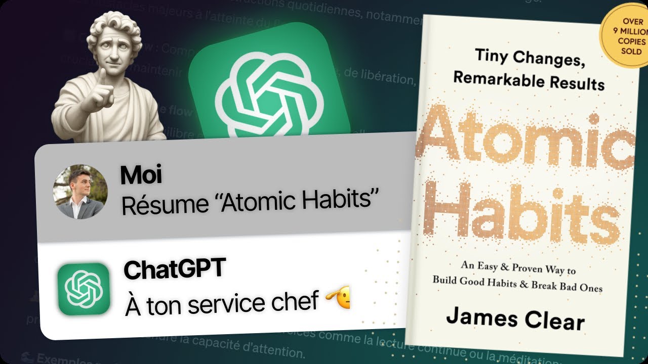 J'ai transformé un livre en GPT (Atomic Habits - Un Rien Peut Tout Changer) - YouTube