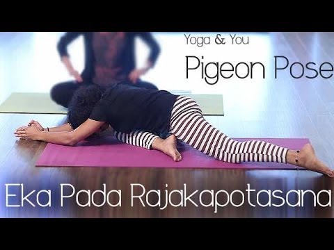 How to do Eka Pada Rajakapotasana (One Legged Pigeon Pose) - YouTube