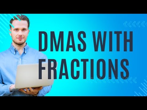Mastering Fraction Operations: DMAS Method Explained - YouTube