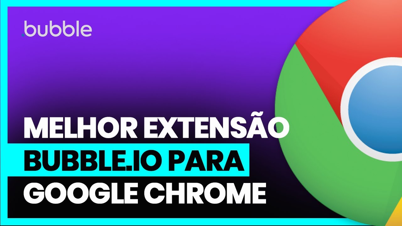 Bubble.io - Melhor extensão Chrome para design Bubble.io - YouTube
