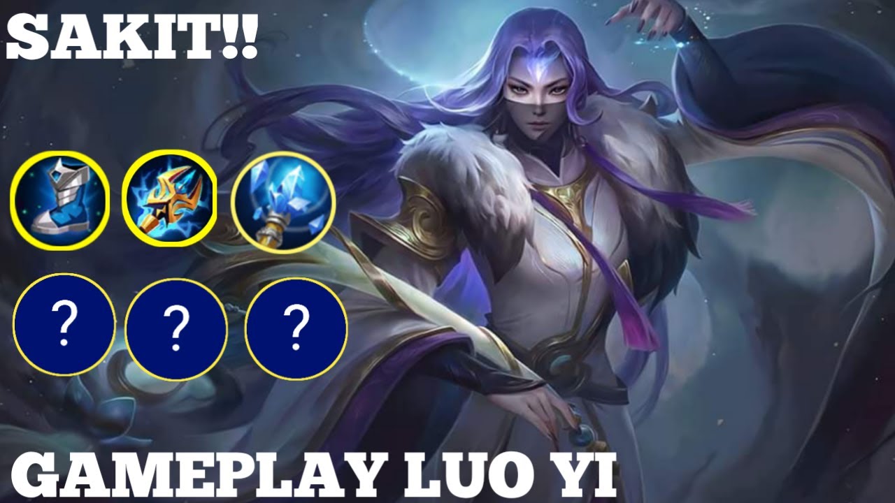 GAMEPLAY & BUILD LUO YI || MOBILE LEGENDS BANG BANG - YouTube