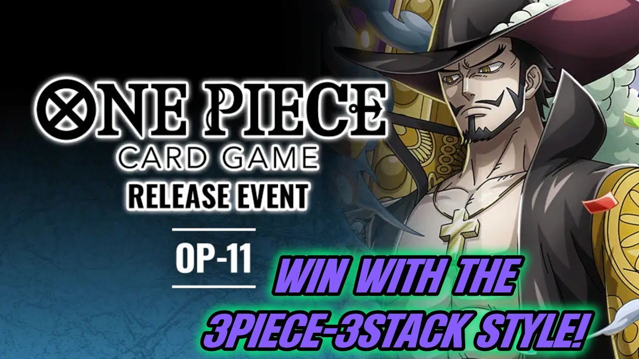 ONE PIECE TCG WIN YOUR OP-11 PRE-RELEASE TOURNAMENT! 3PIECE-3STACK ...