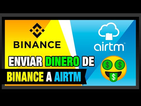 COMO RETIRAR DINERO DE BINANCE 🔐 Y ENVIAR A AIRTM 💰 2022 - TUTORIALES BINANCE 📌 - YouTube