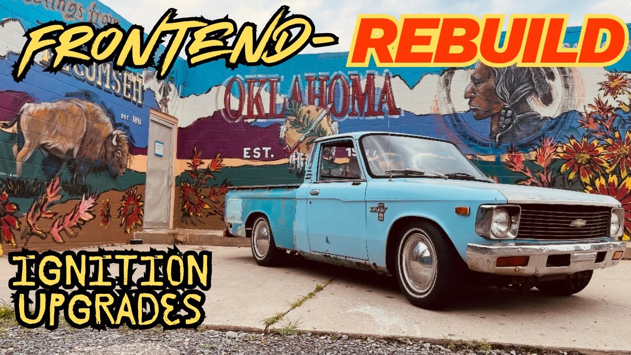 Chevy Luv Budget Build. Upgraded Ignition, Rebuilt Front End, MORE ...