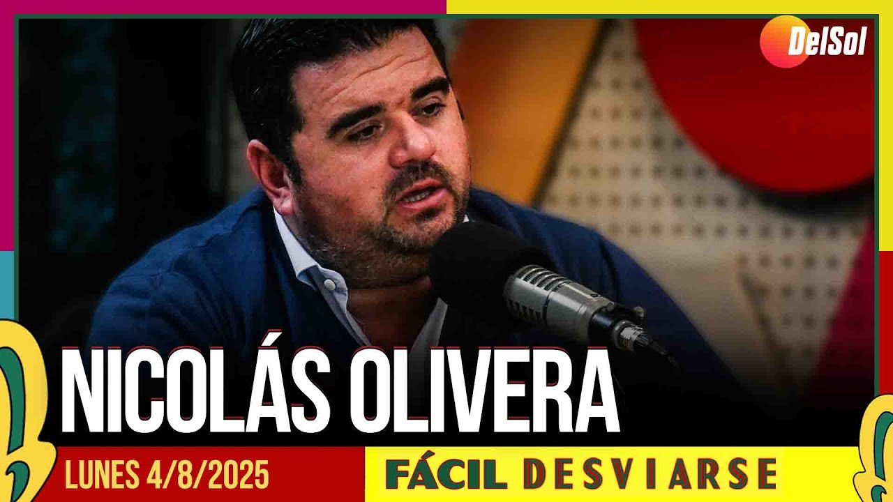 #FácilDesviarse | ENTREVISTA A NICOLÁS OLIVERA | 4/8/2025 - YouTube