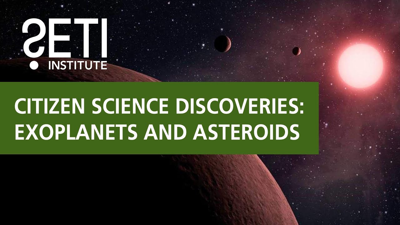 Citizen Science Discoveries: Exoplanets and Asteroids - YouTube
