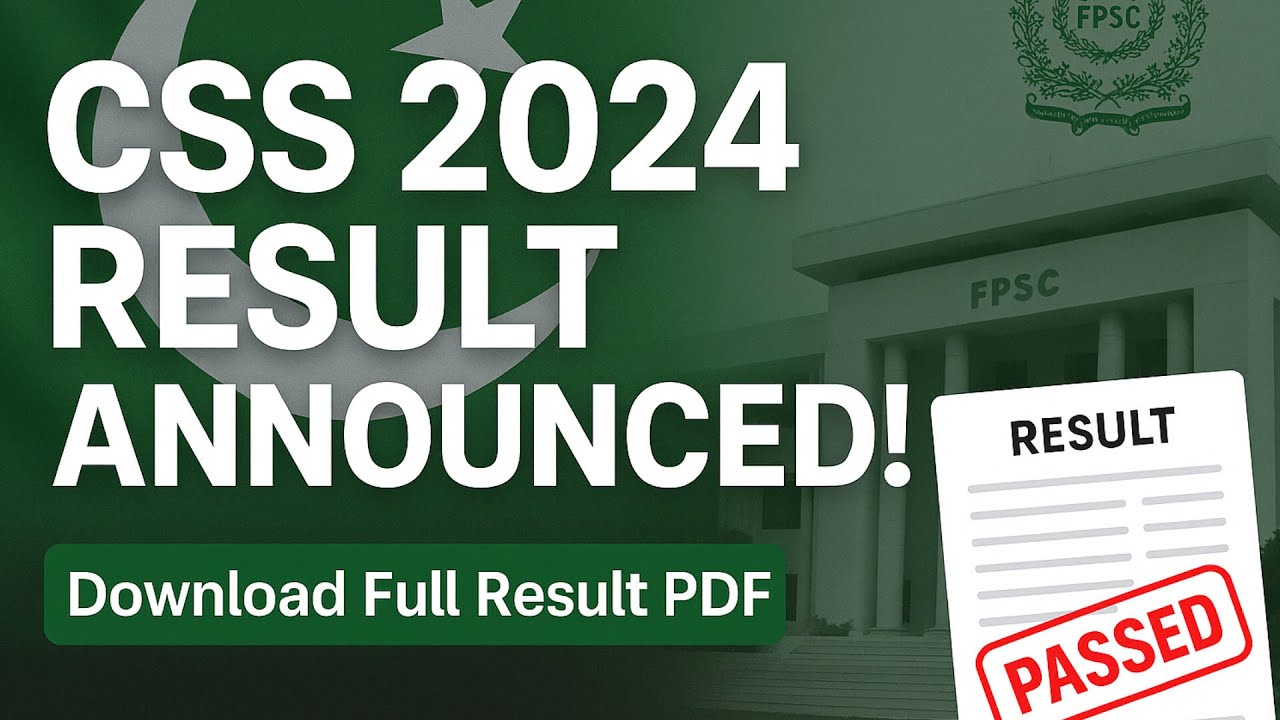 CSS 2024 Exam Result Announced | FPSC Result PDF Download | CSS رزلٹ ...