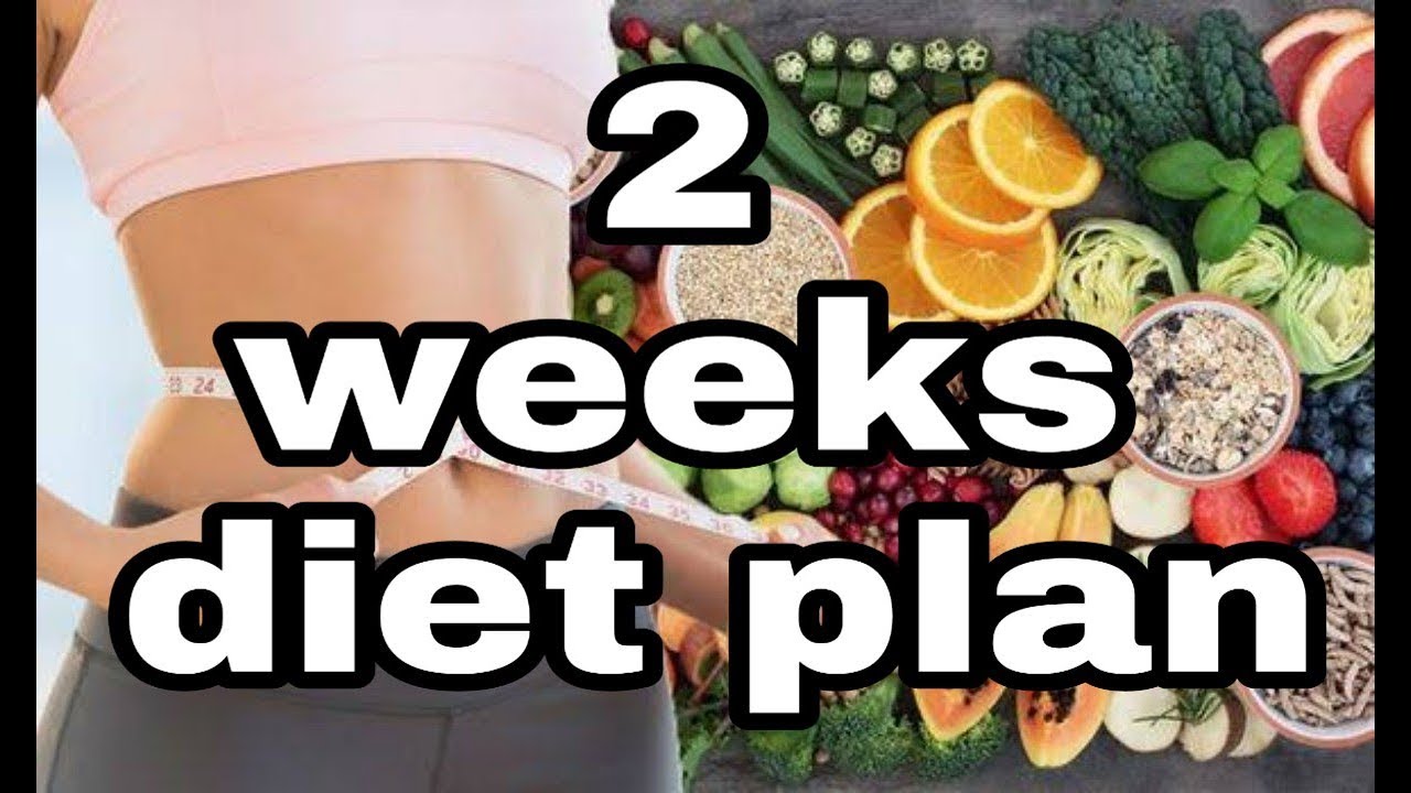 2 weeks diet plan - YouTube