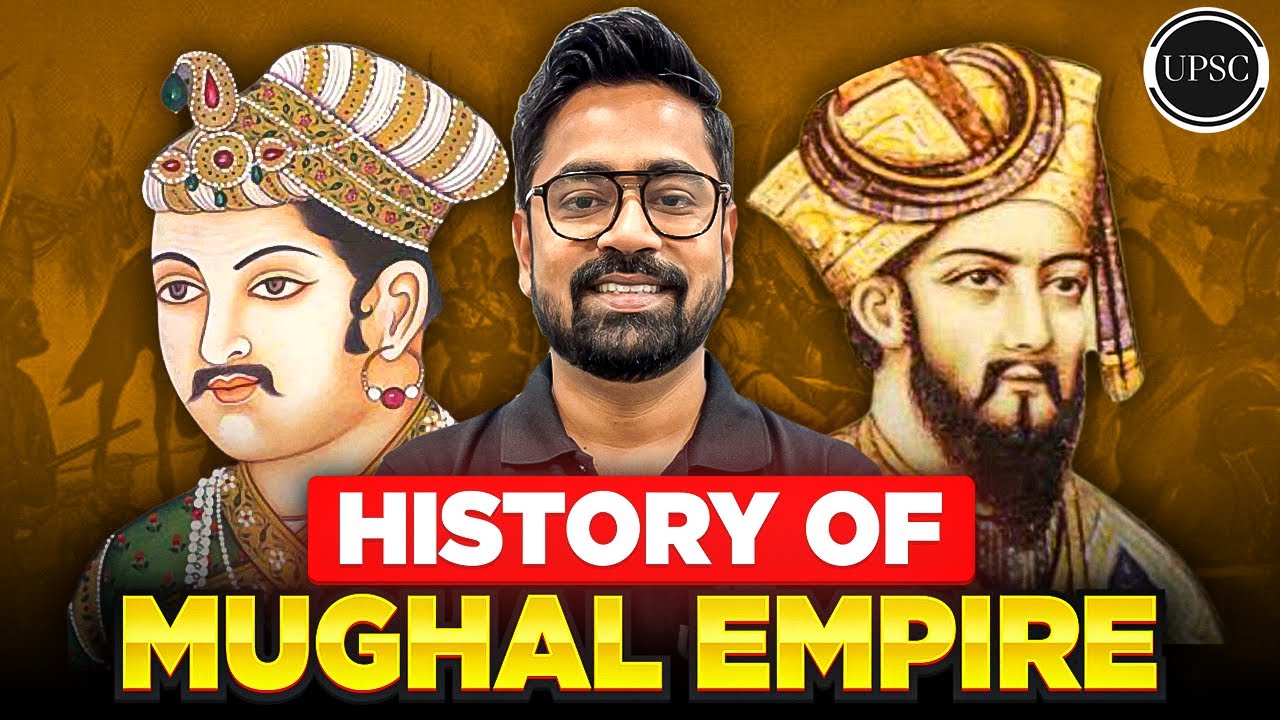 COMPLETE MUGHAL EMPIRE IN 1 Shot || Indian History For UPSC - YouTube
