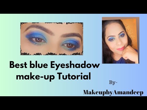 केवल 5 मिनट में Blue Eyeshadow Makeup करना सीखें। Blue Eyeshadow Makeup ...