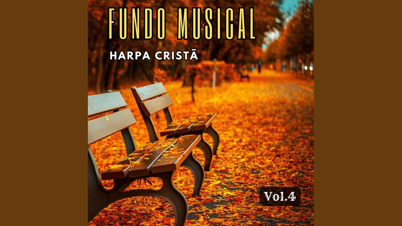 Fundo Musical Harpa Cristã Vol.4 (Acoustic) - YouTube