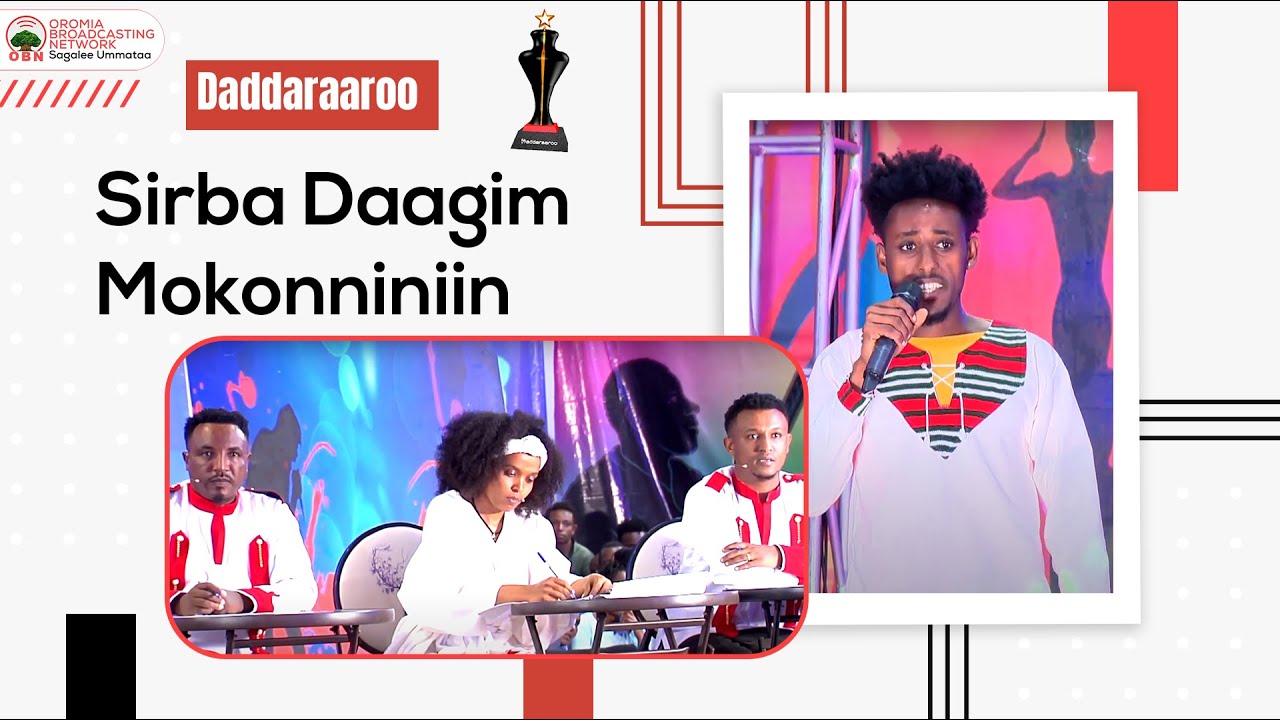 Daddaraaroo sirba Daagim Mokonniniin - YouTube