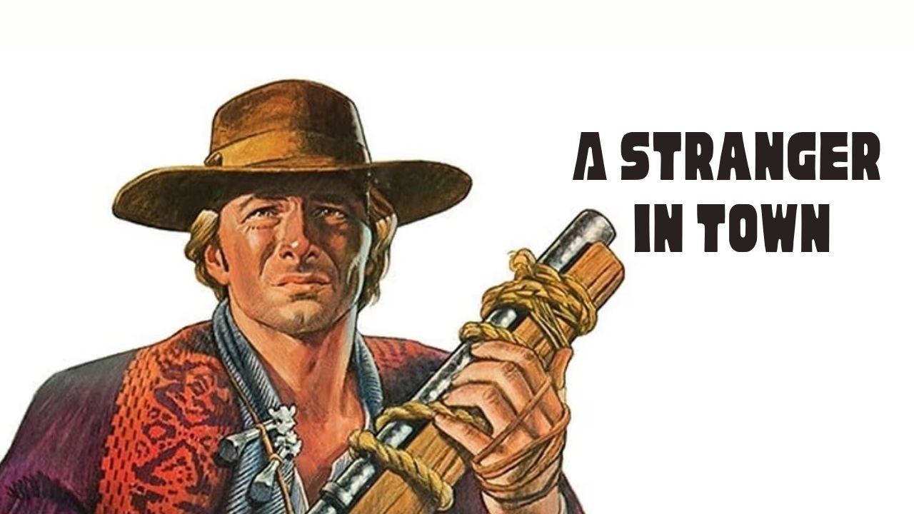 A Stranger in Town | HD | Western | Full movie in English - YouTube