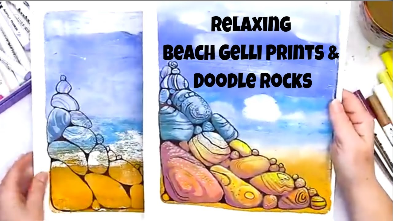 How to Gelli Print a Beach Scene and Doodle a Pile of Rocks Tutorial ...