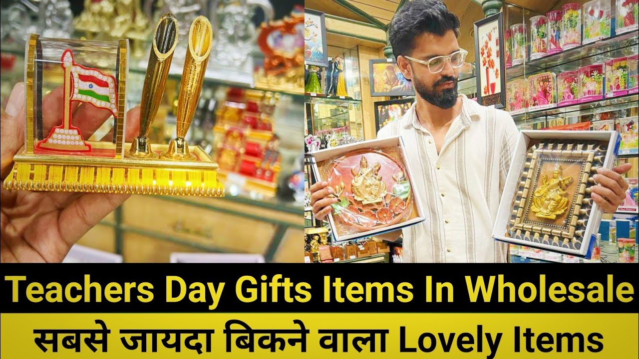 Teachers Day Gift Items Wholesale |Sadar Bazar||Cheapest price| # ...