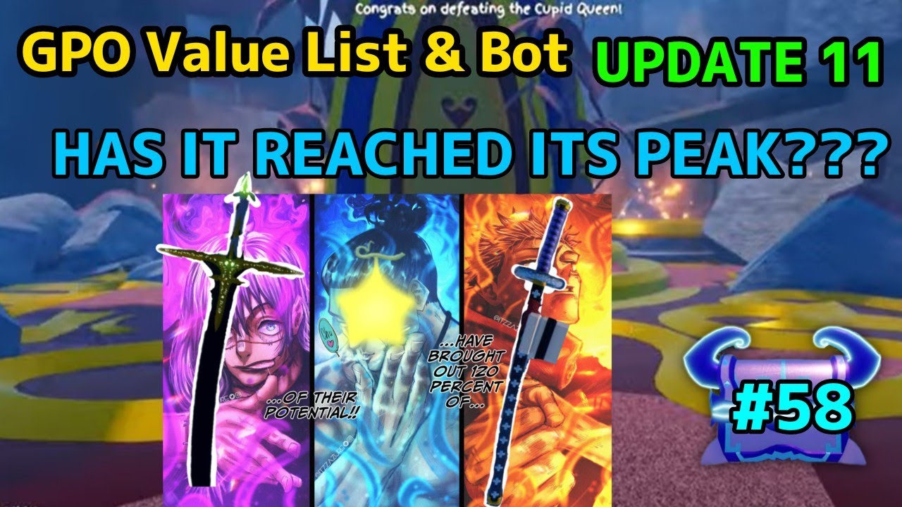NEW GPO VALUE LIST UPDATE 11 #58 DID THESE ITEMS REACH THEIR PEAK VALUE ...