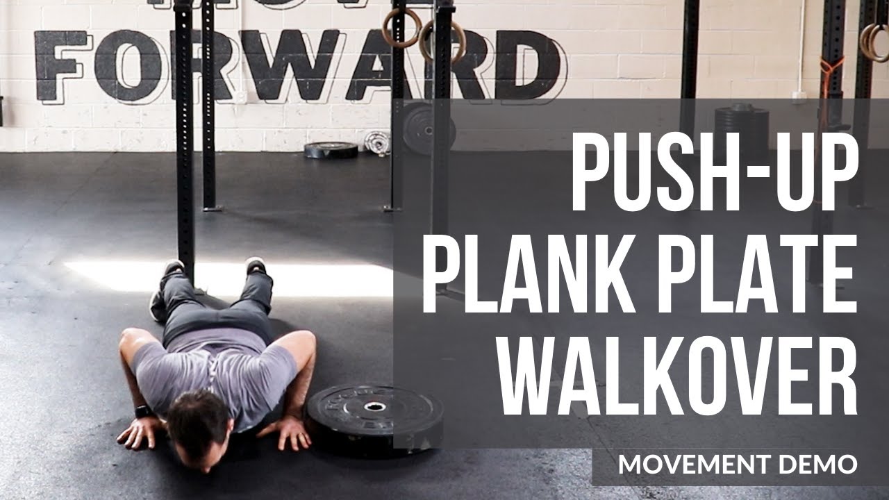 Push-Up Plank Plate Walkover Movement Demo - YouTube