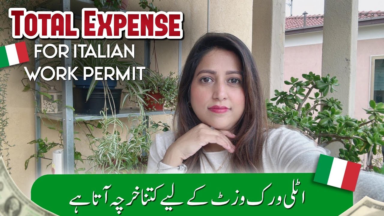 Total Expenses for Italian Work Permit / Step By Step Guide / Italy ...