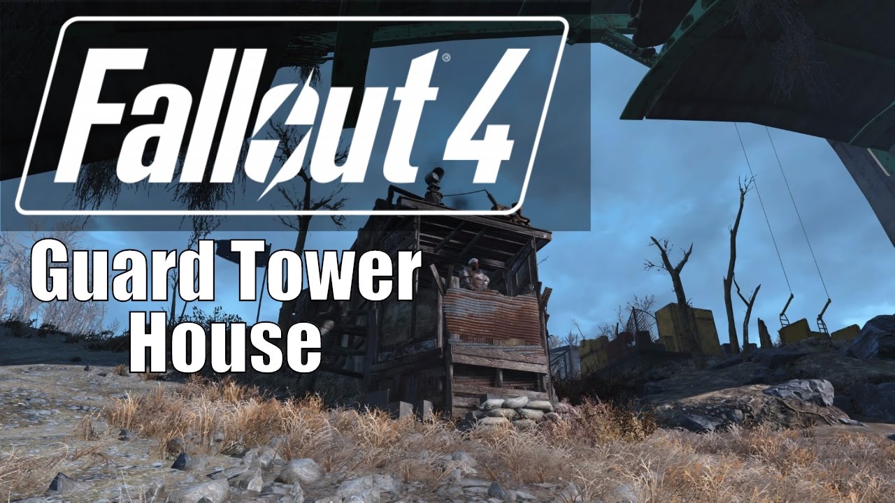 Fallout 4 - Guard Tower House - YouTube
