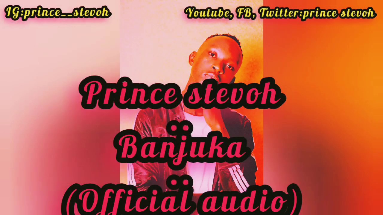 Prince stevoh - banjuka (official audio) - YouTube