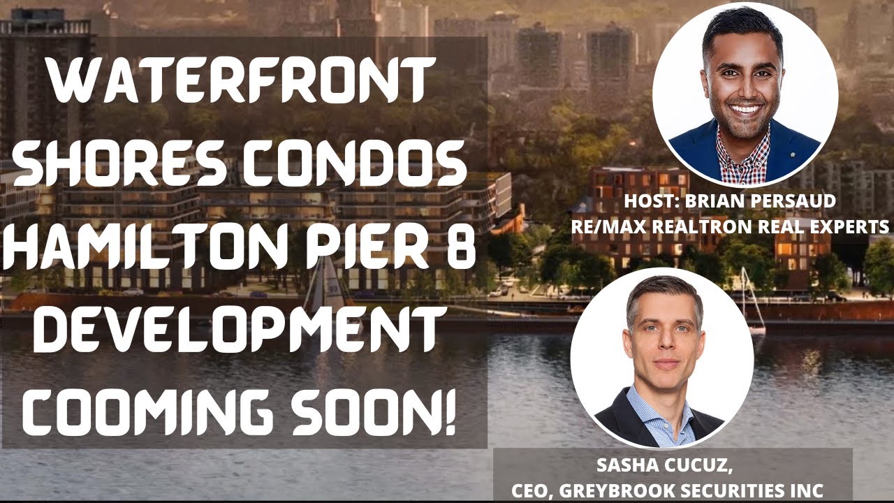 Waterfront Shores Condos Hamilton Pier 8 Development Coming Soon! - YouTube