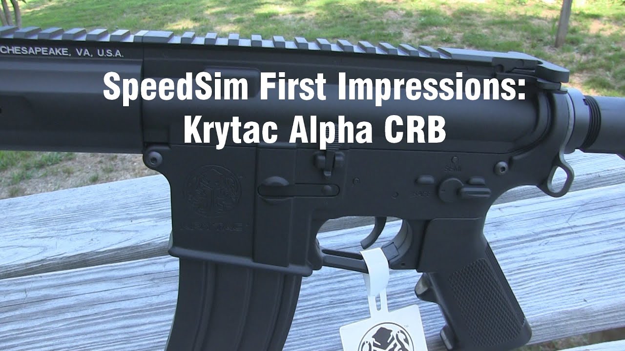 SpeedSim: First Impressions of the Krytac Alpha CRB - YouTube