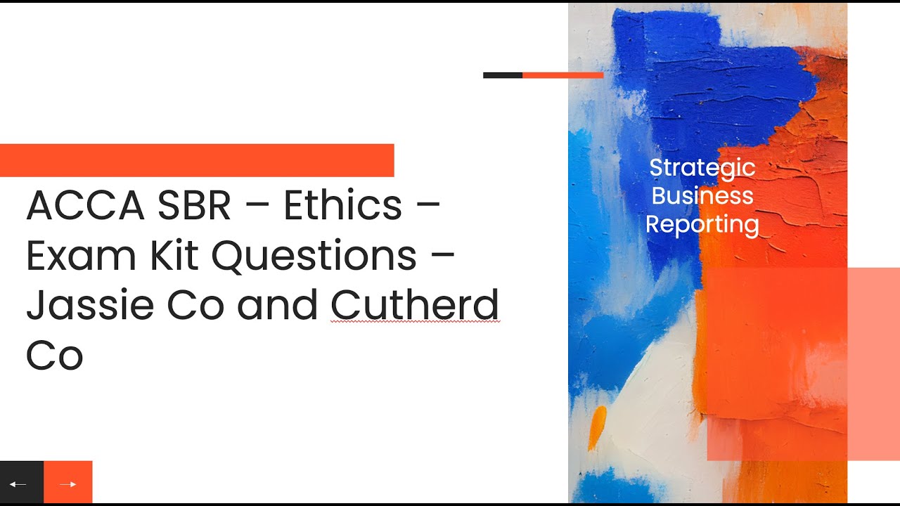 ACCA SBR - Ethics - Exam Kit Questions - YouTube