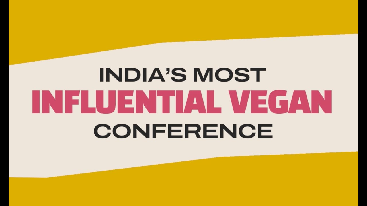 Vegan India Conference 2025 | Discount Code: VOIN10 | Book Your Tickets ...