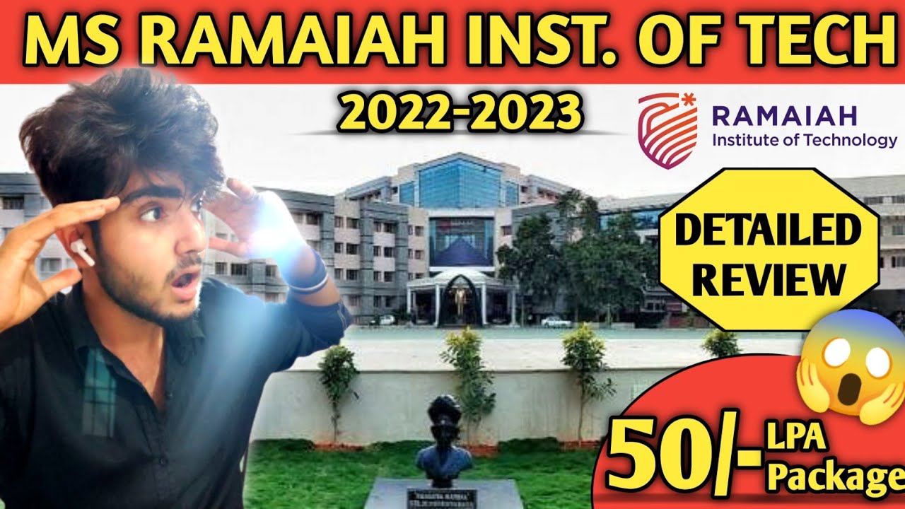 M S RAMAIAH INSTITUTE OF TECHNOLOGY BANGALORE 2022 | MSRIT | ADMISSION ...