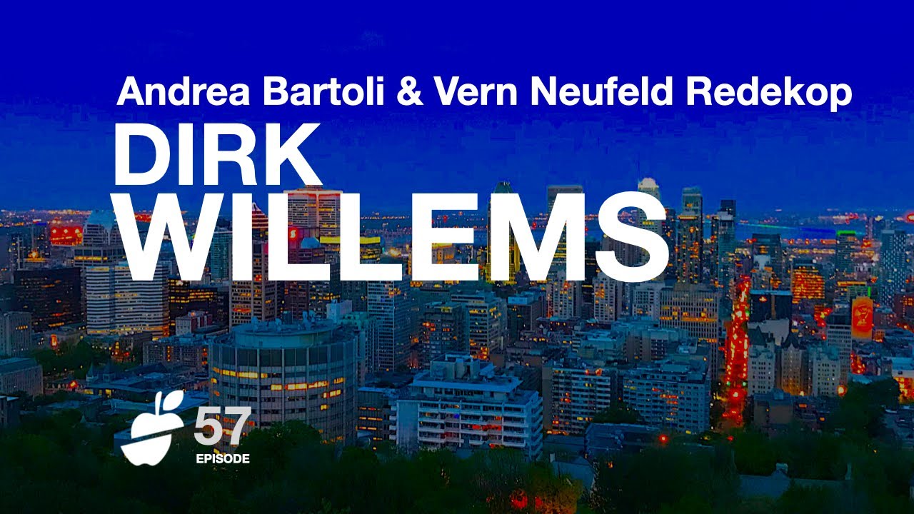 DIRK WILLEMS Andrea Bartoli & Vern Neufeld Redekop S2E57 - YouTube
