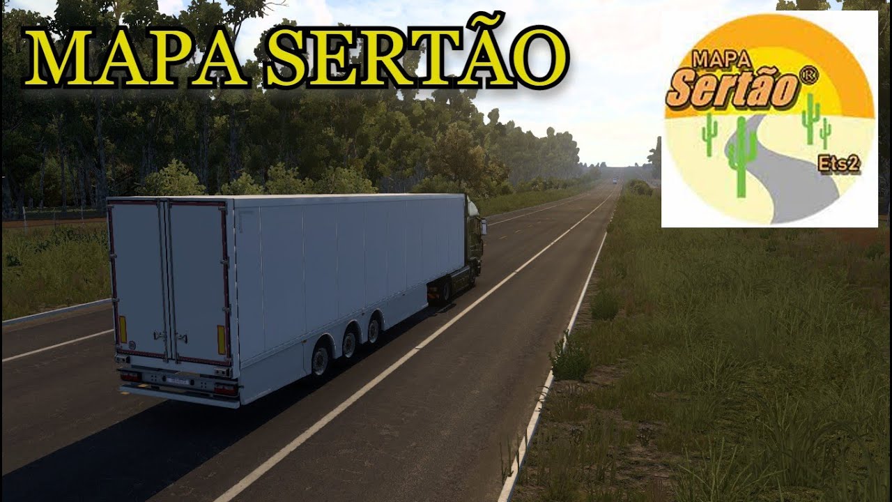 MAPA SERTÃO BRASILEIRO | MELHOR MAPA ETS2 #ets2 #mapabrbrasil #tutorial ...