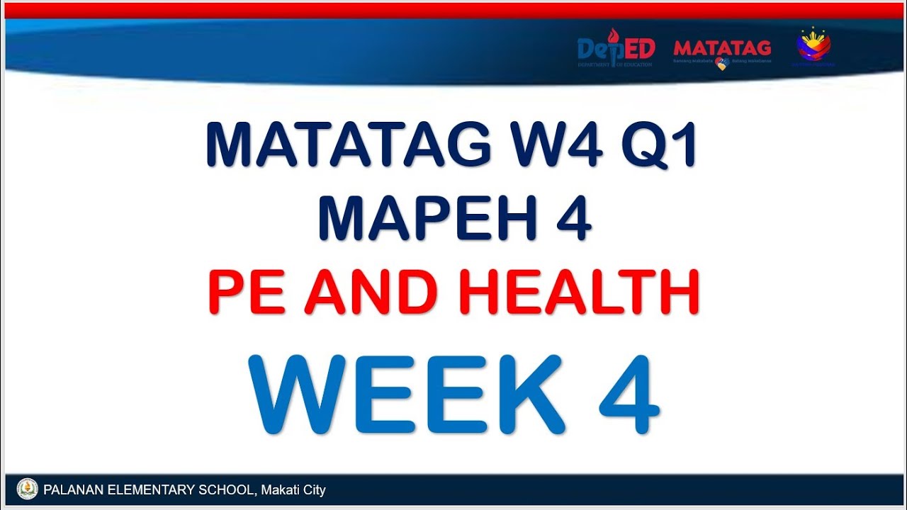WEEK 4 PE AND HEALTH 4 - YouTube