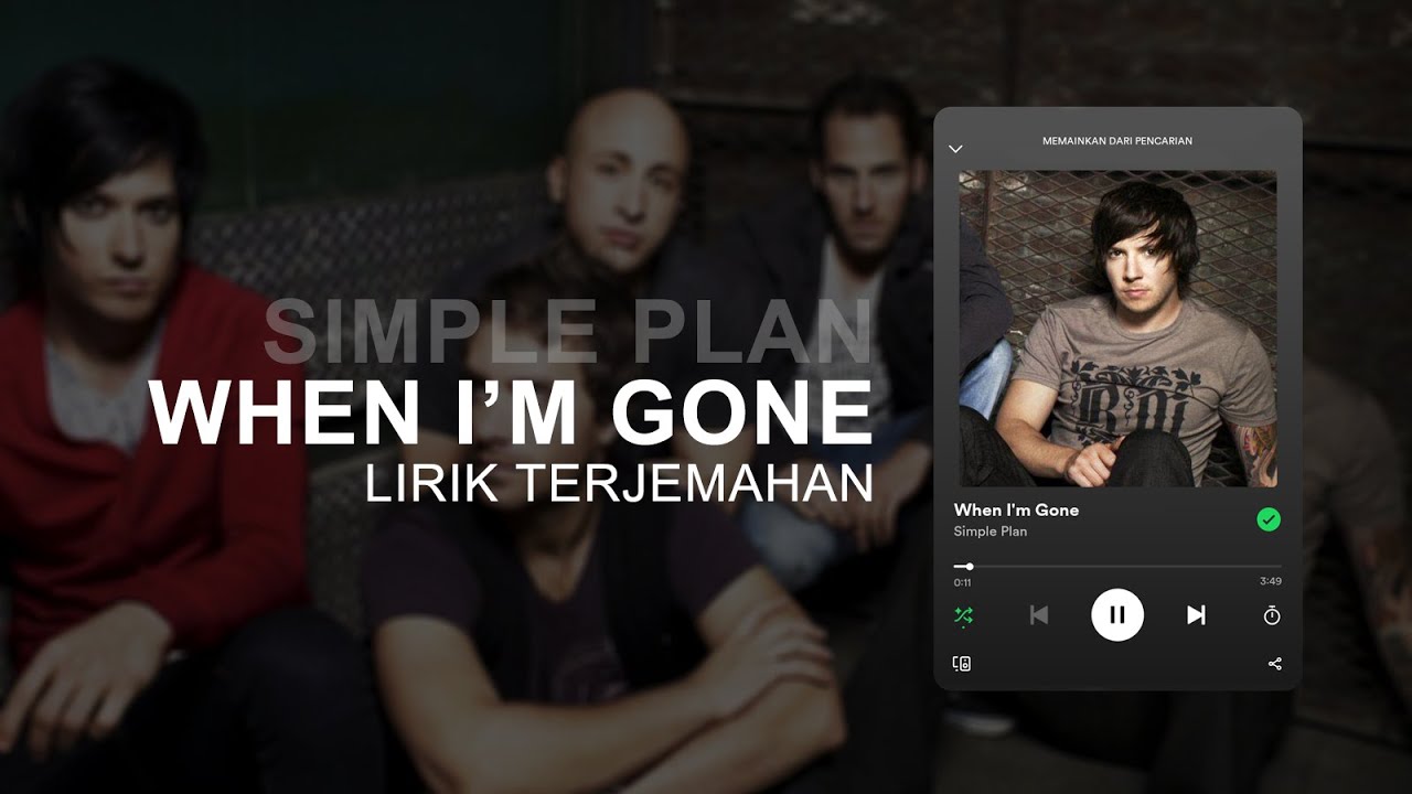 Simple Plan - When I'm Gone (Lyrics) | Lirik Terjemahan - YouTube