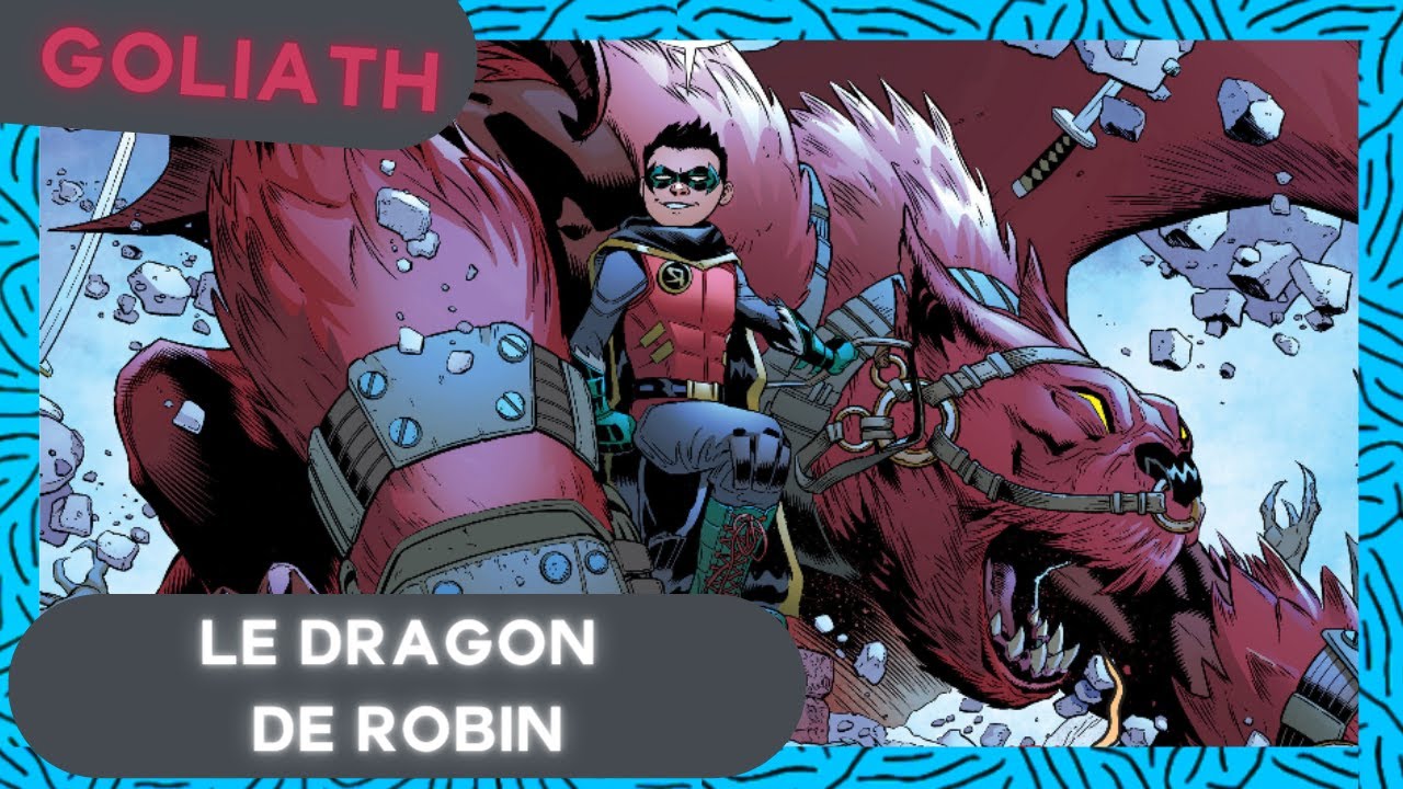 Le dragon de Robin (goliath) - YouTube